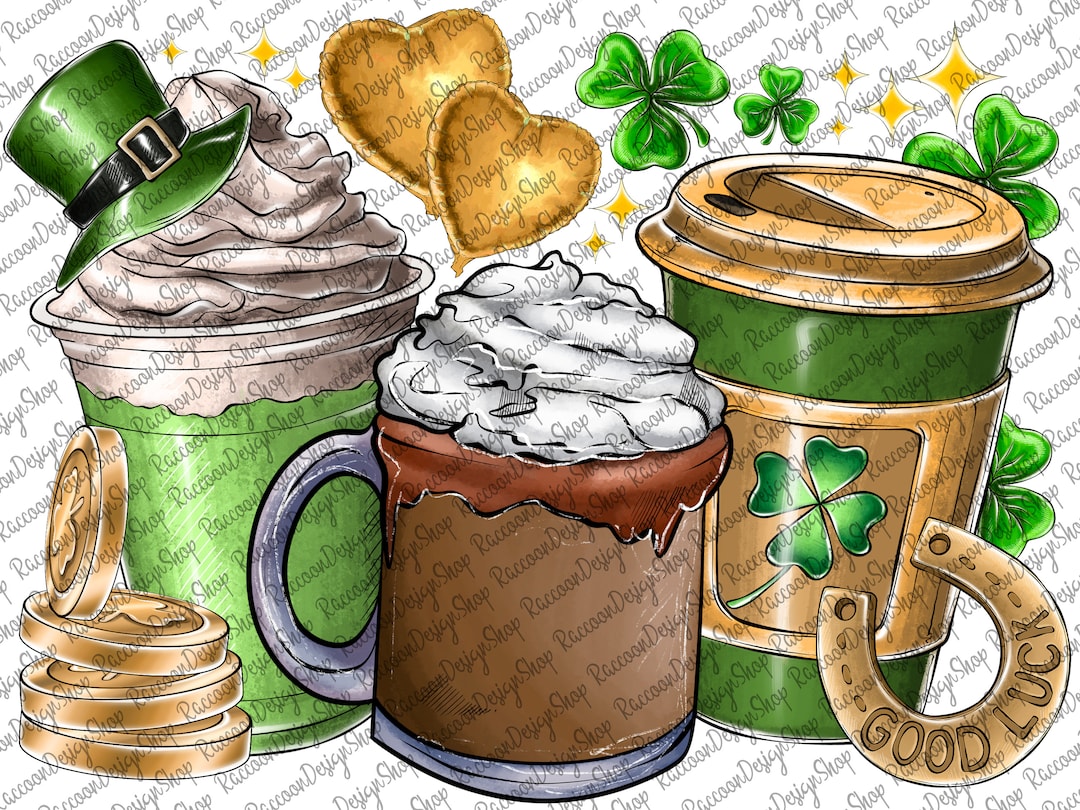 St. Patrick's Day Coffee Drinks Png Sublimation Design, St. Patrick's ...