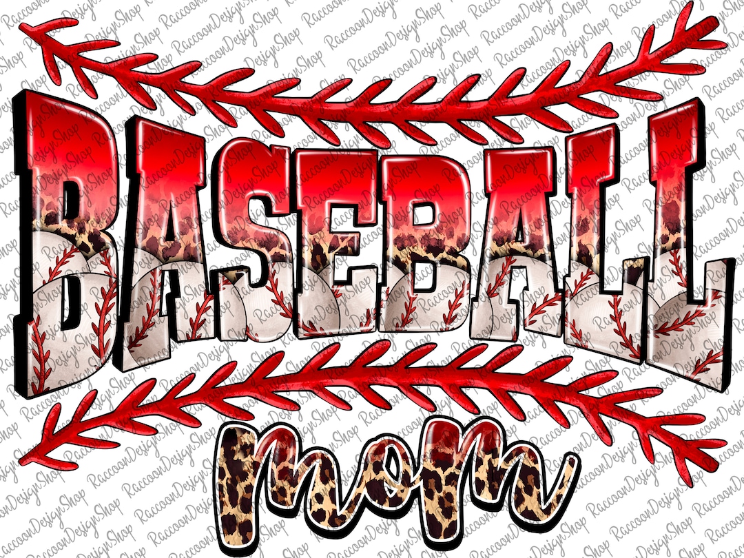 Baseball Mom, Baseball Clipart, Transparent PNG File for Sublimation ...