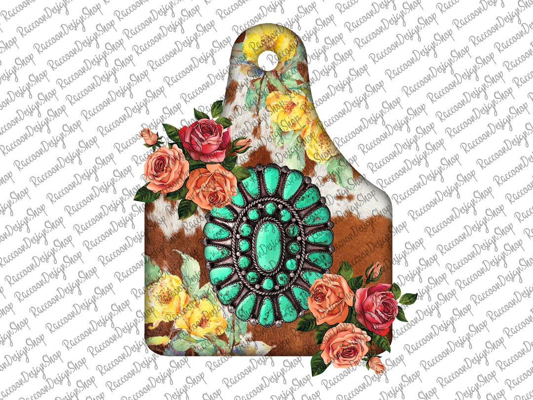 Turquoise Western Gem Stone and Cow Tag,western Design,cow Tag Serape ...