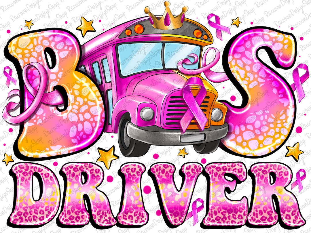 Breast Cancer Bus Driver Png, Cancer Sublimation Design Download,cancer ...
