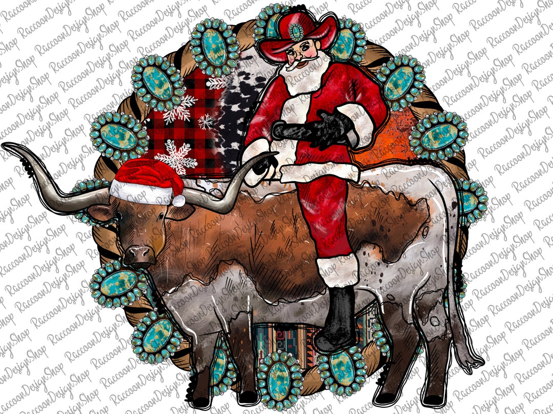 Christmas Santa, Longhorn Christmas, Merry Christmas, Sublimation ...