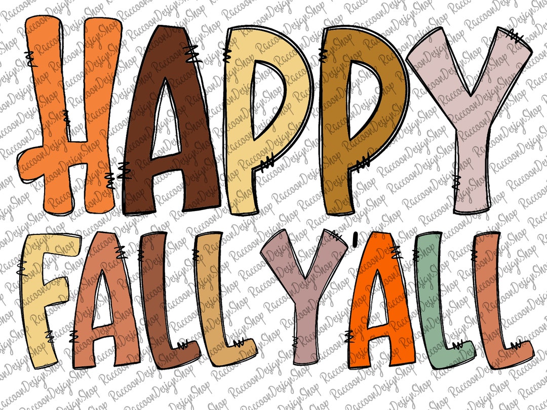 Hello Fall Y'all Png Fall Sublimation Designs Downloads - Etsy