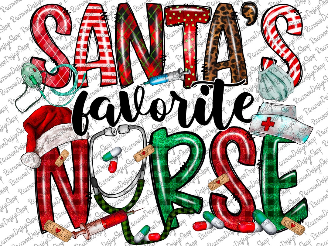 Santa's Favorite Nurse Png, Nurse Christmas Png, Stethoscope Png ...