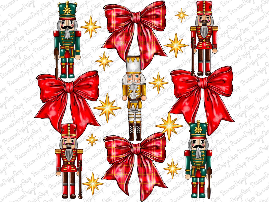 Nutcracker Coquette Bow Png,son of A Nut Cracker Png Sublimation Design ...