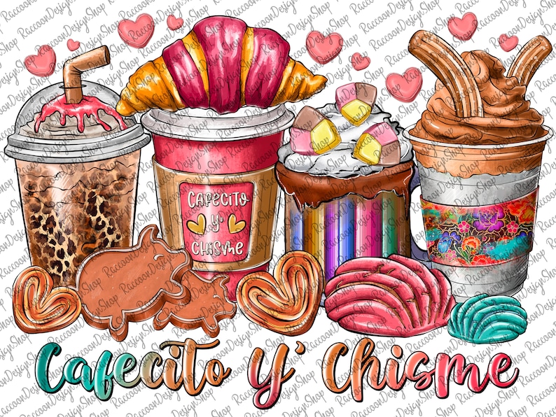 Cafecito Y Chisme Png, Coffee Sublimation Designs, Cafecito Y Chisme ...