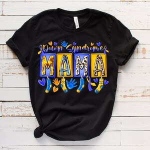 Down Syndrome Mama Png,t21 Mom Life Png, Down Syndrome Awareness Png ...