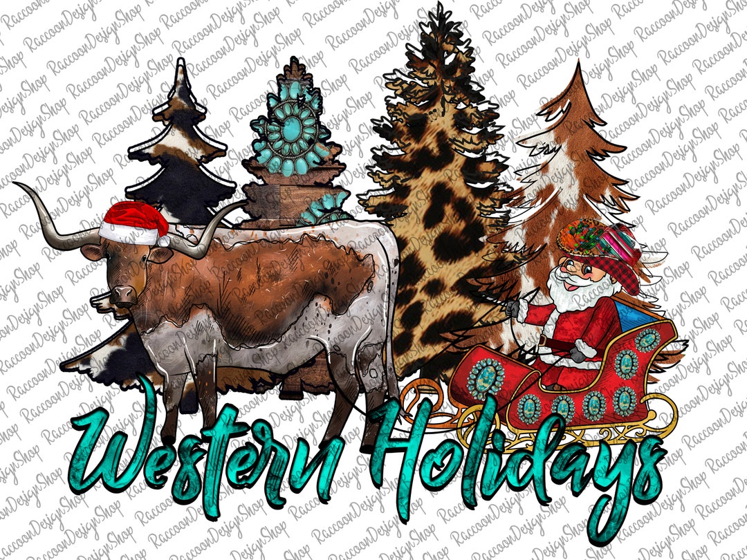 Western Holidays, Christmas Santa, Longhorn Christmas,sublimation ...