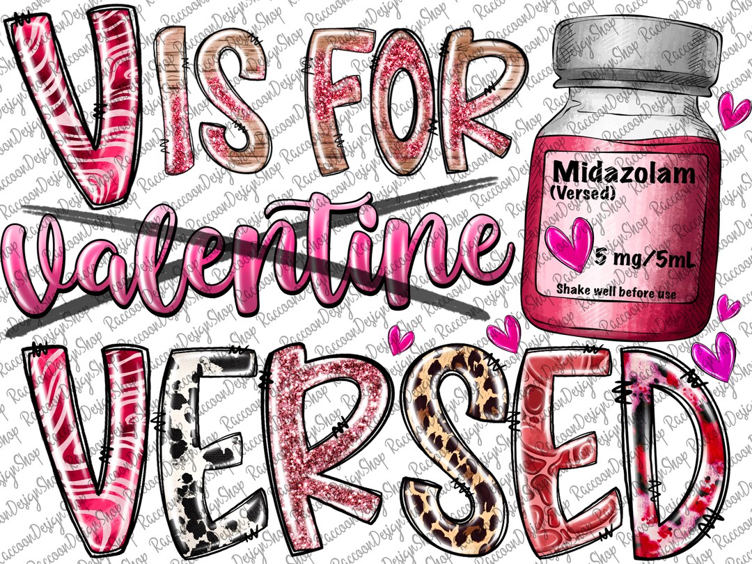V is for Valentine Versed Png,versed Png,nurse Valentine Png,valentine ...