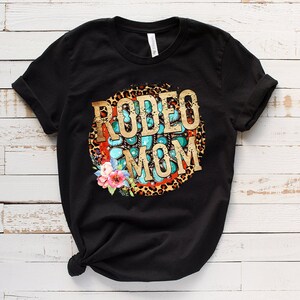 Rodeo Mom Png, Rodeo Sublimation Designs Downloads, Rodeo Png, Digital ...