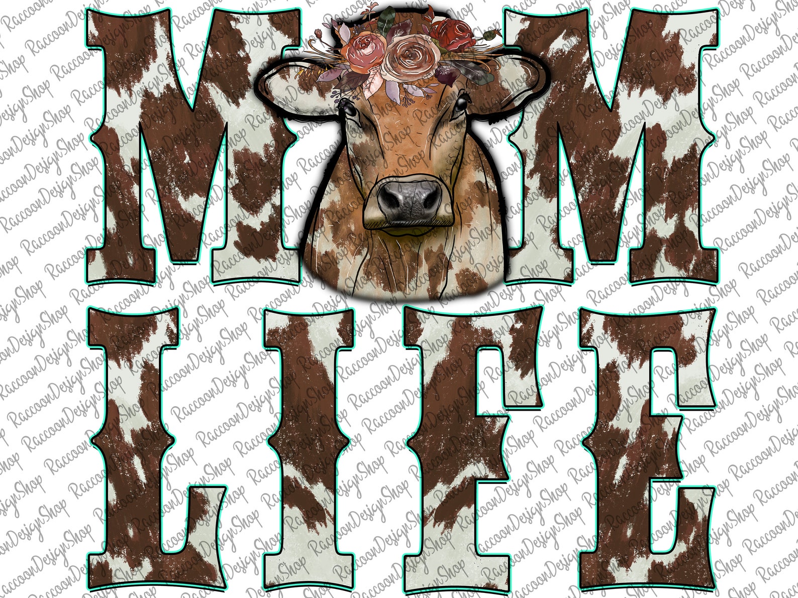 Mom Life Cow Png Western Design Cow Mom Mom Cow Cow | Etsy