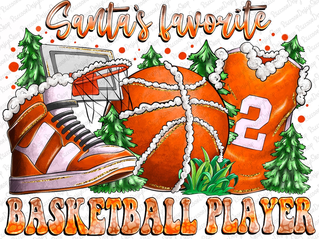 Santa's Favorite Basketball Player for Christmas Png Sublimation Design ...