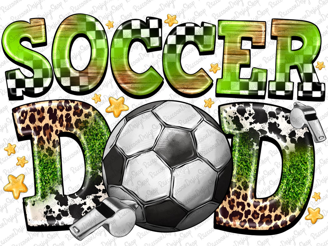 Soccer Dad, Soccer Clipart, Transparent PNG File for Sublimation ...