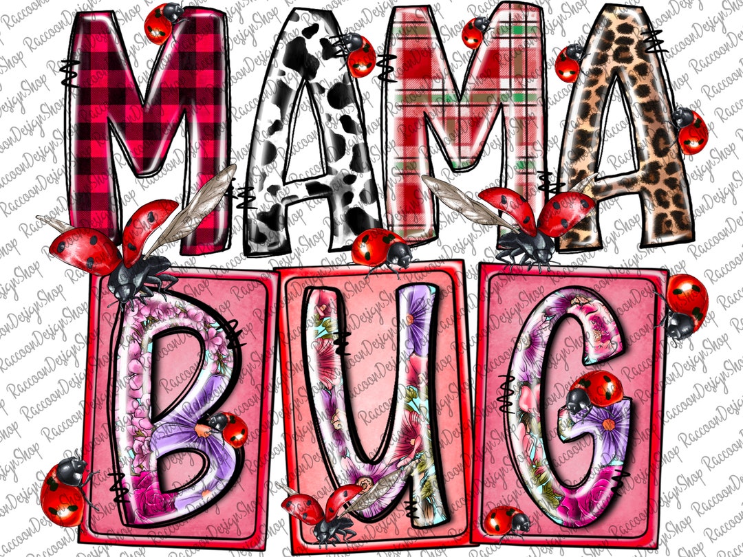 Mama Bug Png Sublimation Design Download, Valentine's Day Png ...