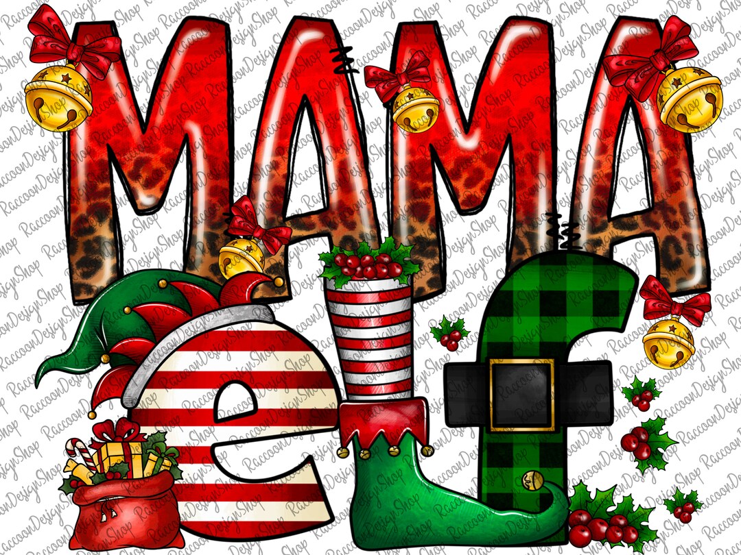 Mama Elf Png Sublimation Design, Merry Christmas Png, Happy Christmas ...