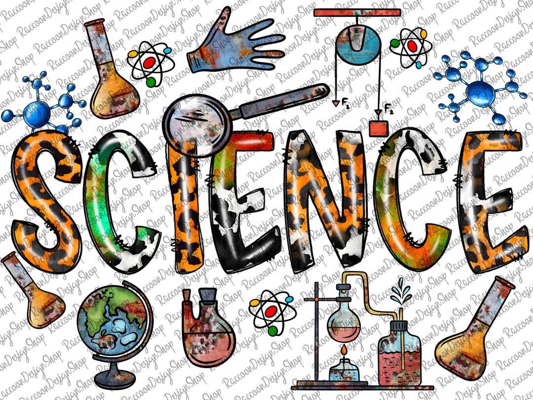 Science Sublimation PNG Design, Science Life, Love Science, Digital ...