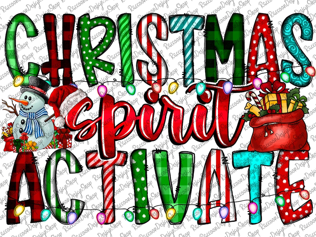 Christmas Spirit Activate Png,christmas Spirit Activate Design ...