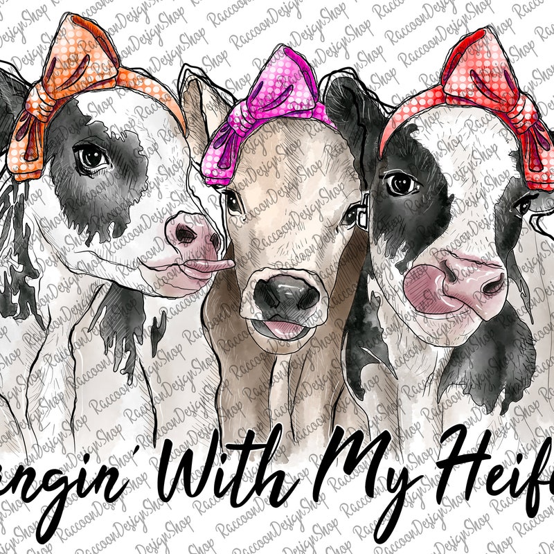Hanging With My Heifers Svg - Etsy