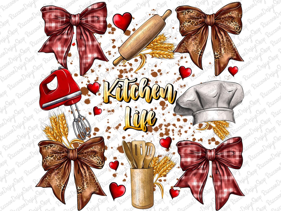 Kitchen Life Coquette Bow Png, Bake Sublimation Design Download, Baking ...