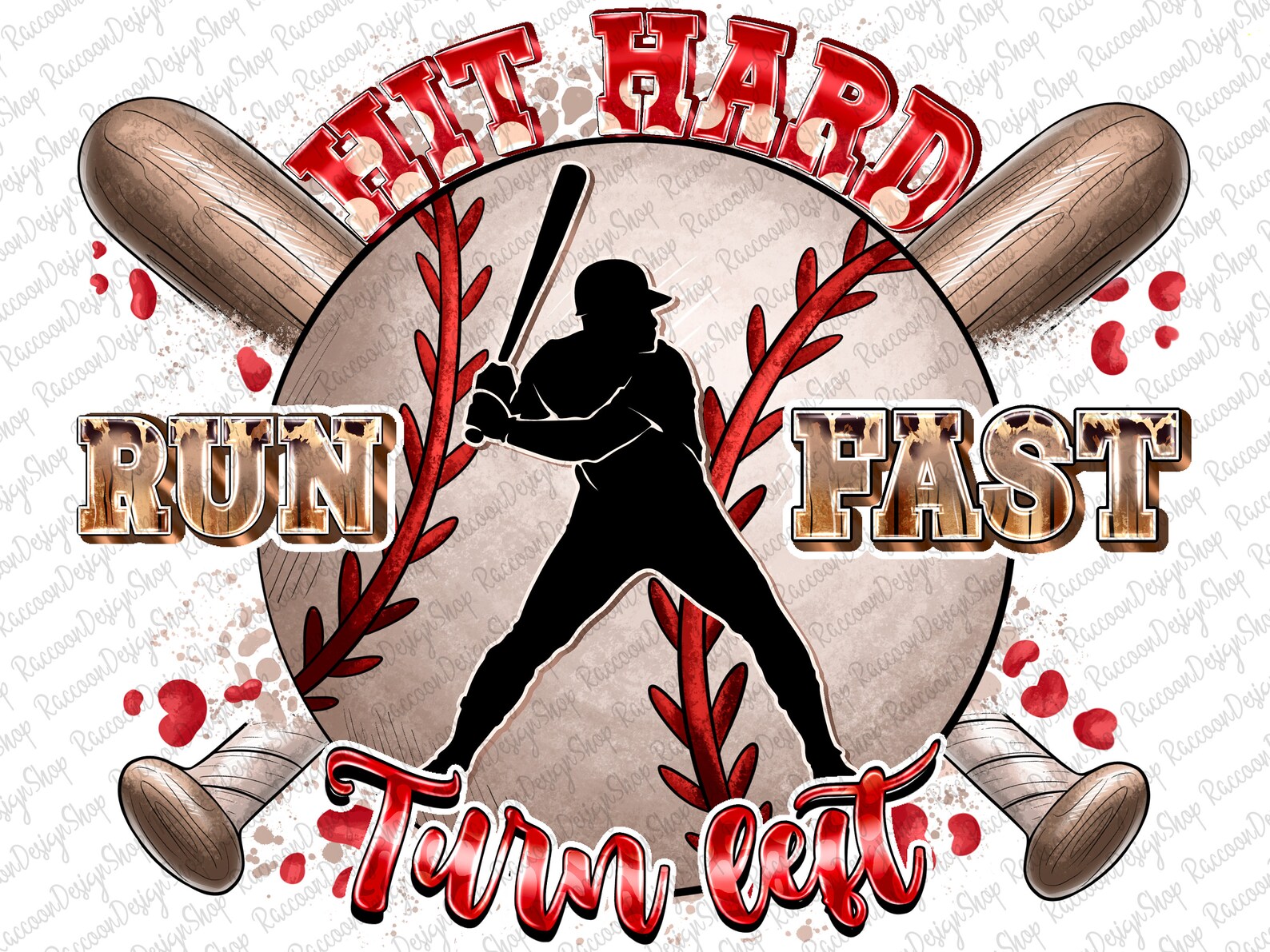 Hit Hard Run Fast Turn Left Png,baseball Png,prints for Baseball ...