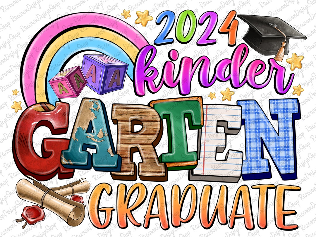 Kindergarten Graduate 2024 Png, Kinder Graduate 2024 Png, Kindergarten ...