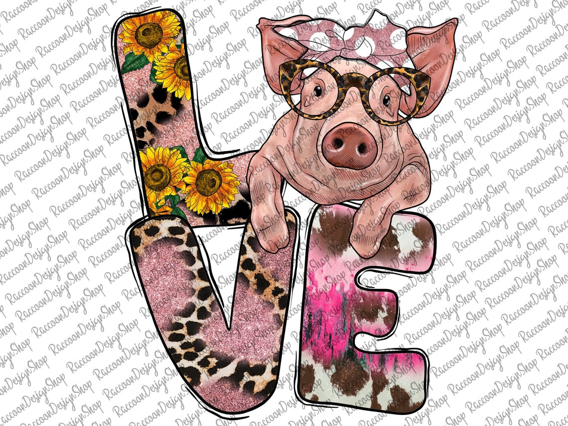 Love Pig, Farm Pig, Digital Download,png,farmer T-shirt,pigs Lover Png ...