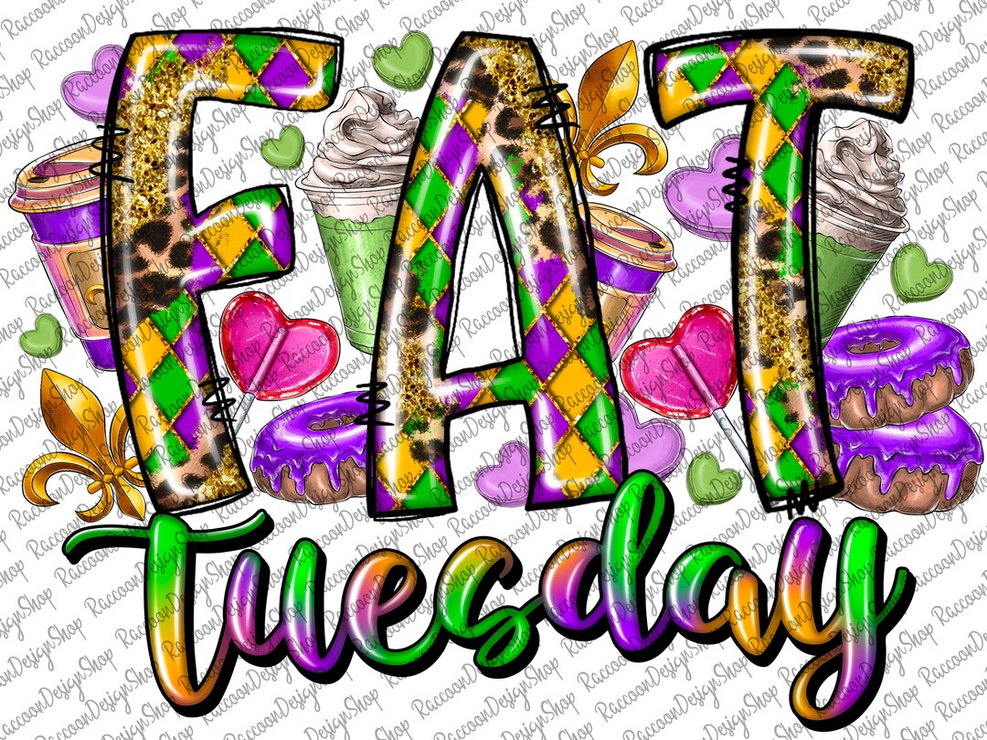 Fat Tuesday Png, Mardi Gras PNG Sublimation Design, Digital Download ...