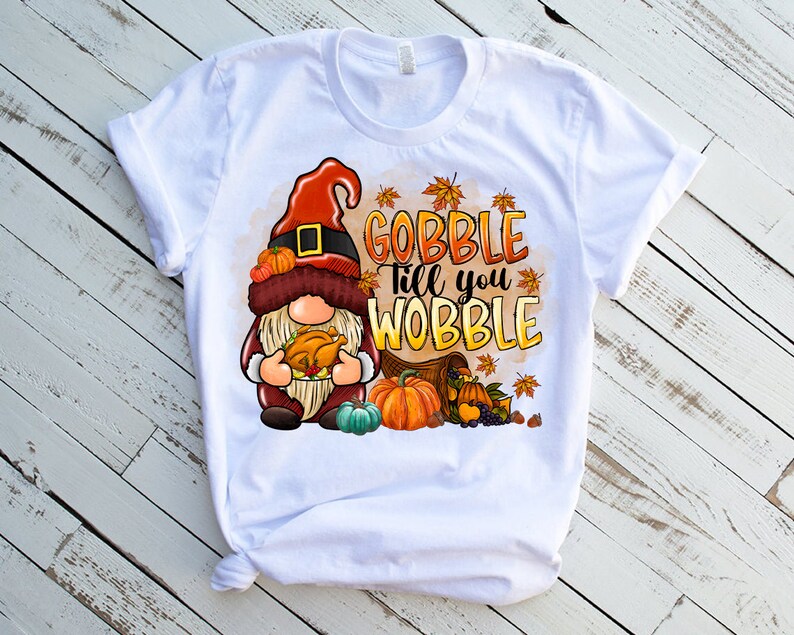 Gobble Till You Wobble PNG, Pumpkin Png, Fall, Turkey Png, Thankful Png ...