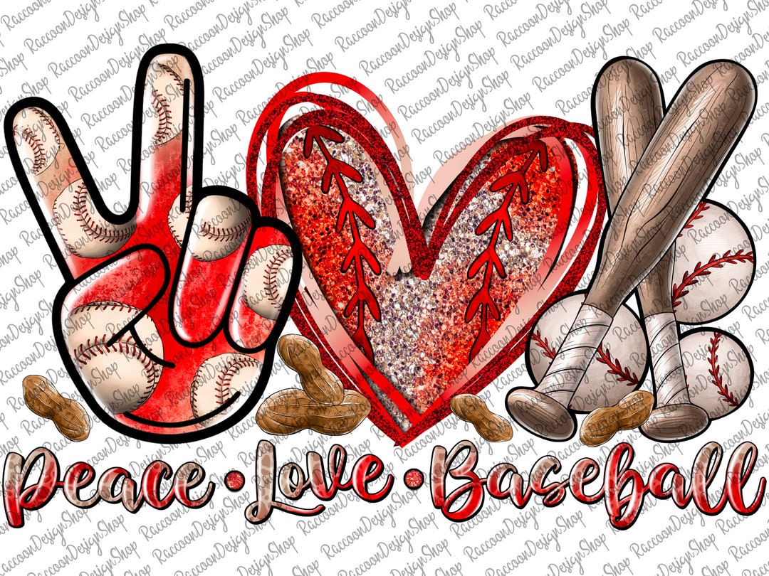 Peace Love Baseball Png, Baseball Sublimation Designs Downloads ...