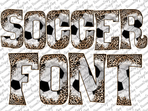 Soccer Doodle Letters PNG Hand Drawn Soccer Pattern Alphabet - Etsy