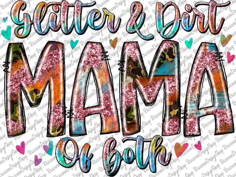 Glitter and Dirt Mom of Both Png Mama of Both Sublimation - Etsy