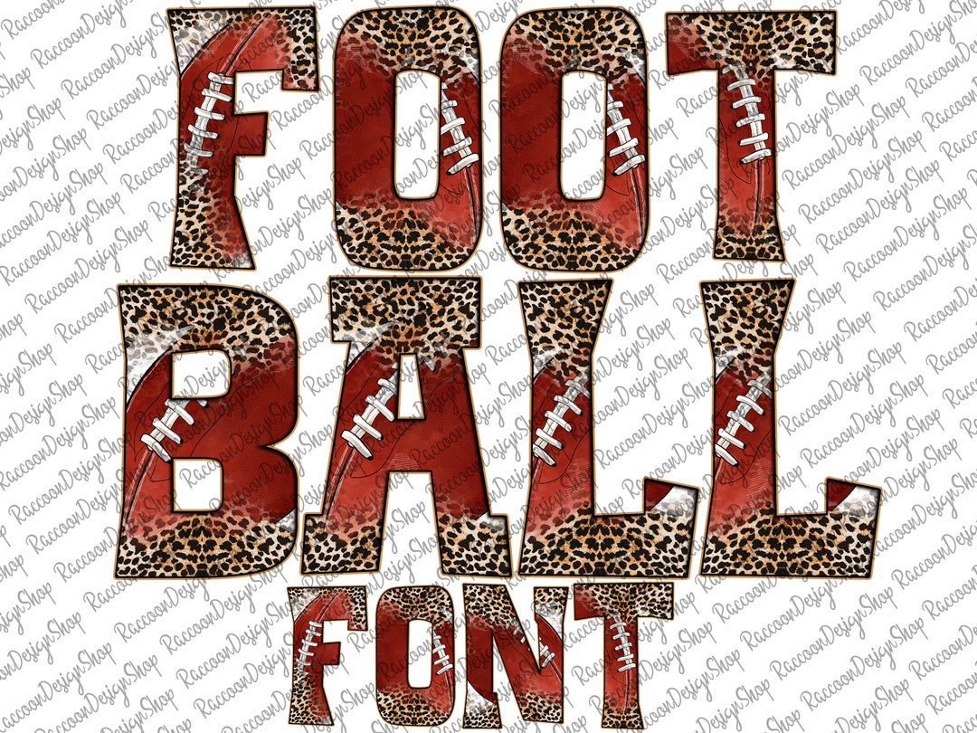 American Football Font, Football PNG Letters and Numbers, Instant ...
