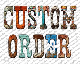 Custom Order, Custom Order Design Png, Digital Download,sublimation ...