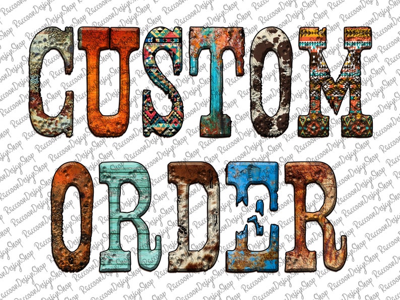 Custom Order, Custom Order Design Png, Digital Download,sublimation ...