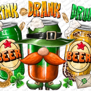 Drink Drank Drunk St. Patricks Day Png Sublimation Design, St. Patrick ...