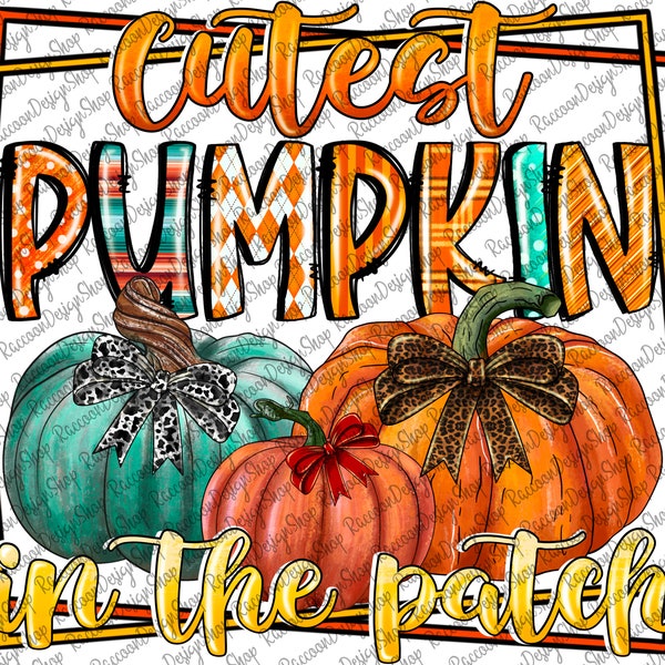 Cutest Pumpkin in the Patch Svg - Etsy