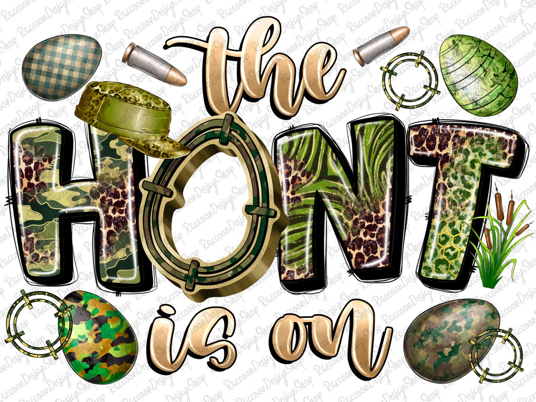 The Hunt is on Png Sublimation Design, Easter Png, Easter Egg Png ...