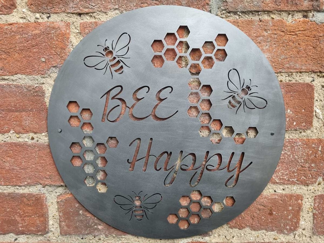 Bee Happy Metal Wall Art – Inspirational Garden Sign – Rustic Outdoor ...