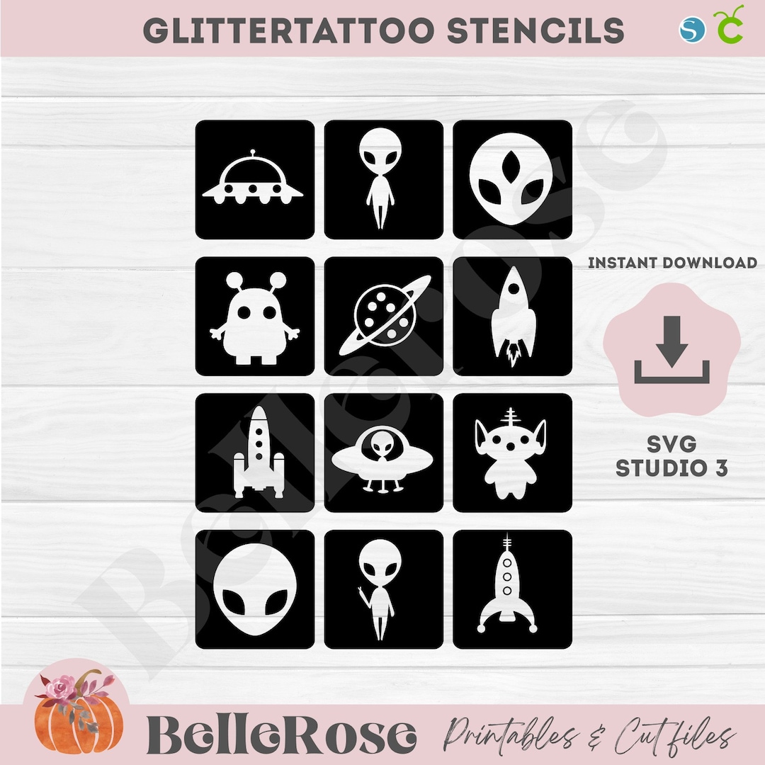 12 Glitter Tattoo Stencils SVG Aliens & Ufo's Digital Cut File for Use ...