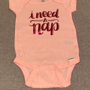 I Need A Nap Pink Baby Girl Onesie Size 6-9 Months | Etsy