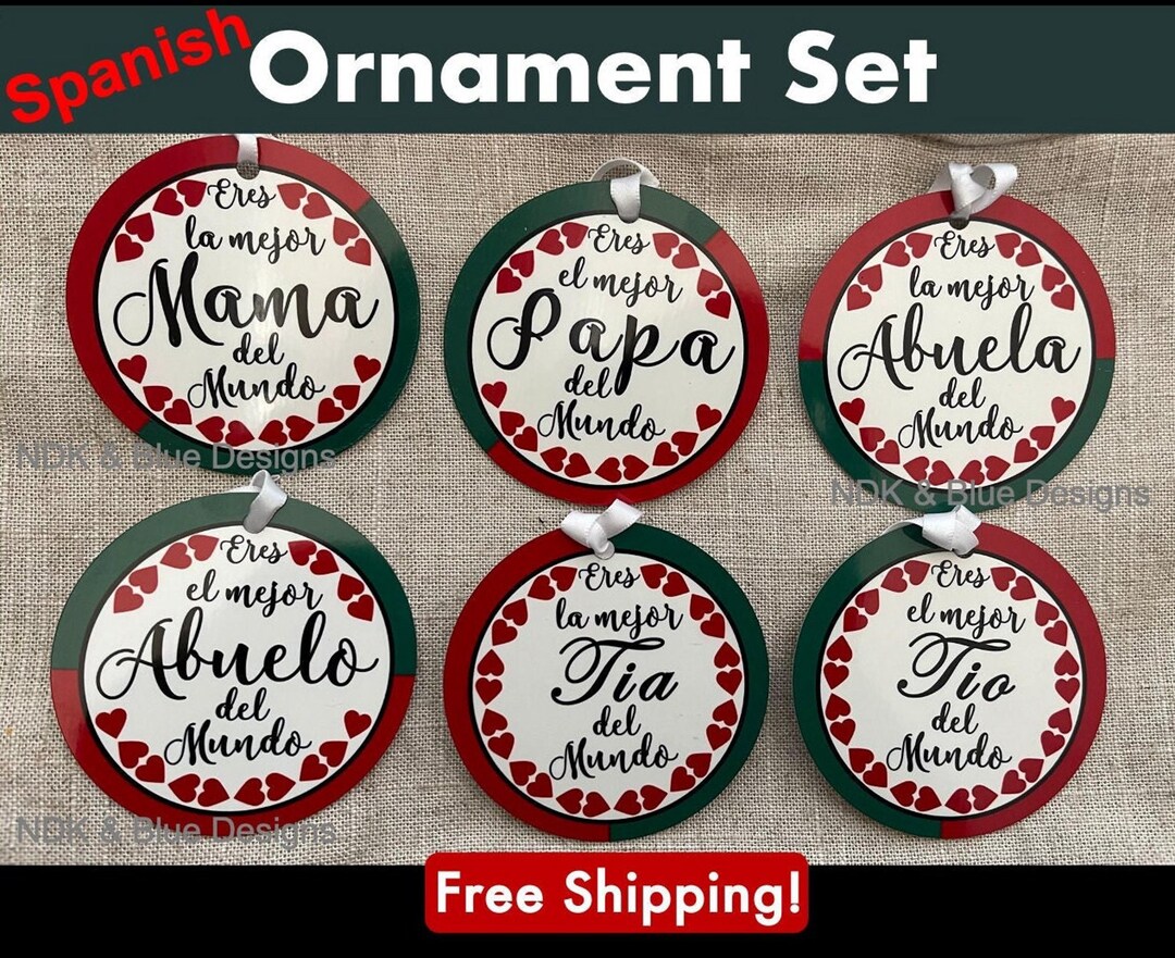 Spanish Christmas Ornament From Child to Family, Eres El Mejor Del ...