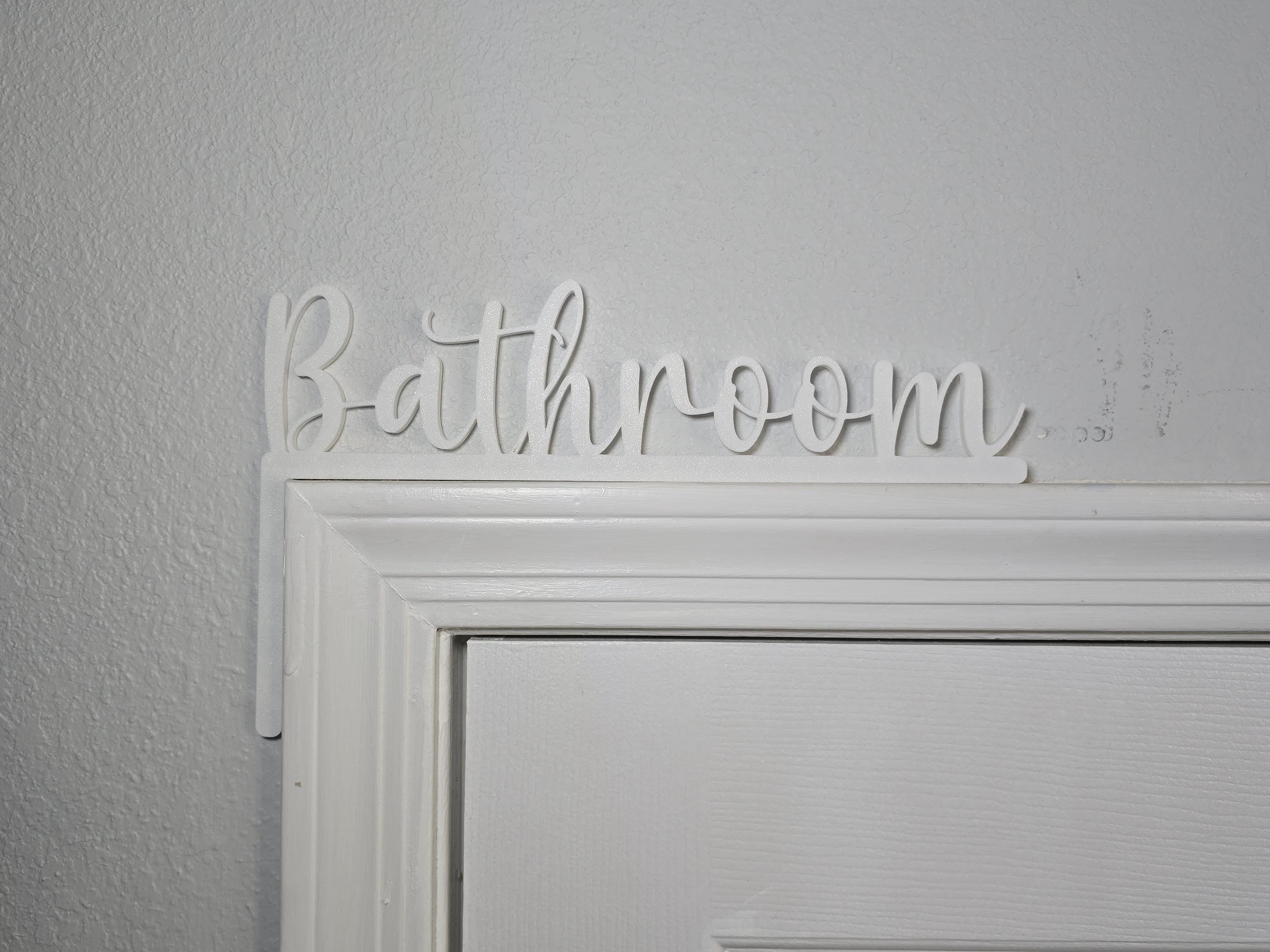 Bathroom Door Topper | Script Font | Over the Door Sign | Restroom ...