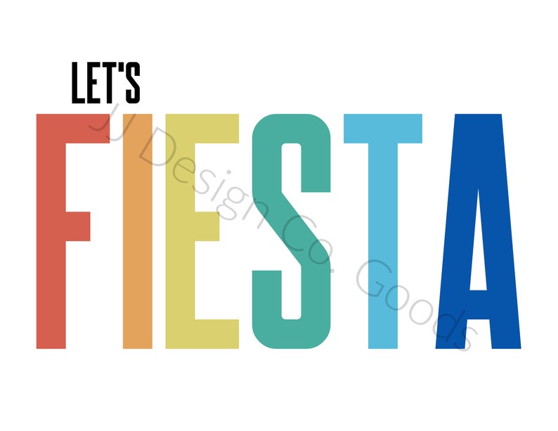 Fiesta Sign, Let's Party, Cinco De Mayo, Party Signs, 5th Birthday ...