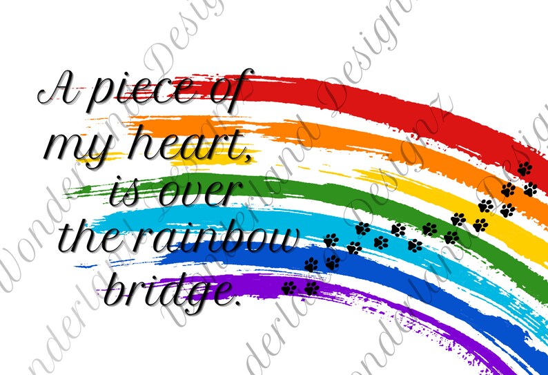 A Piece of My Heart is Over the Rainbow Bridge Png Digital - Etsy