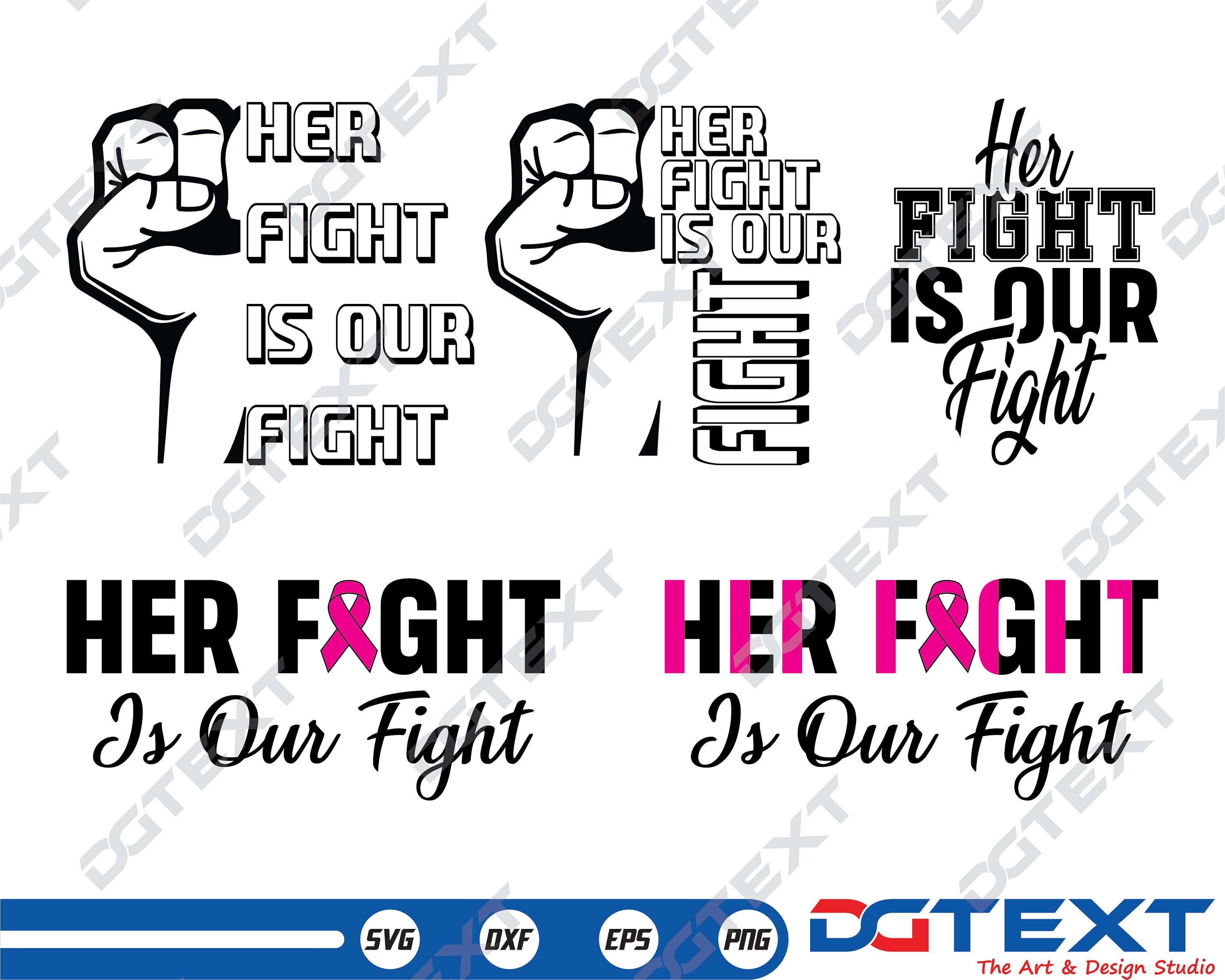 Her Fight is Our Fight SVG, Her Fight is Our Fight Vector, Silhouette ...