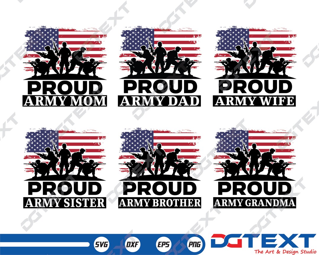 Proud Army SVG, Proud Army Vector, Silhouette, Cricut File, Clipart ...