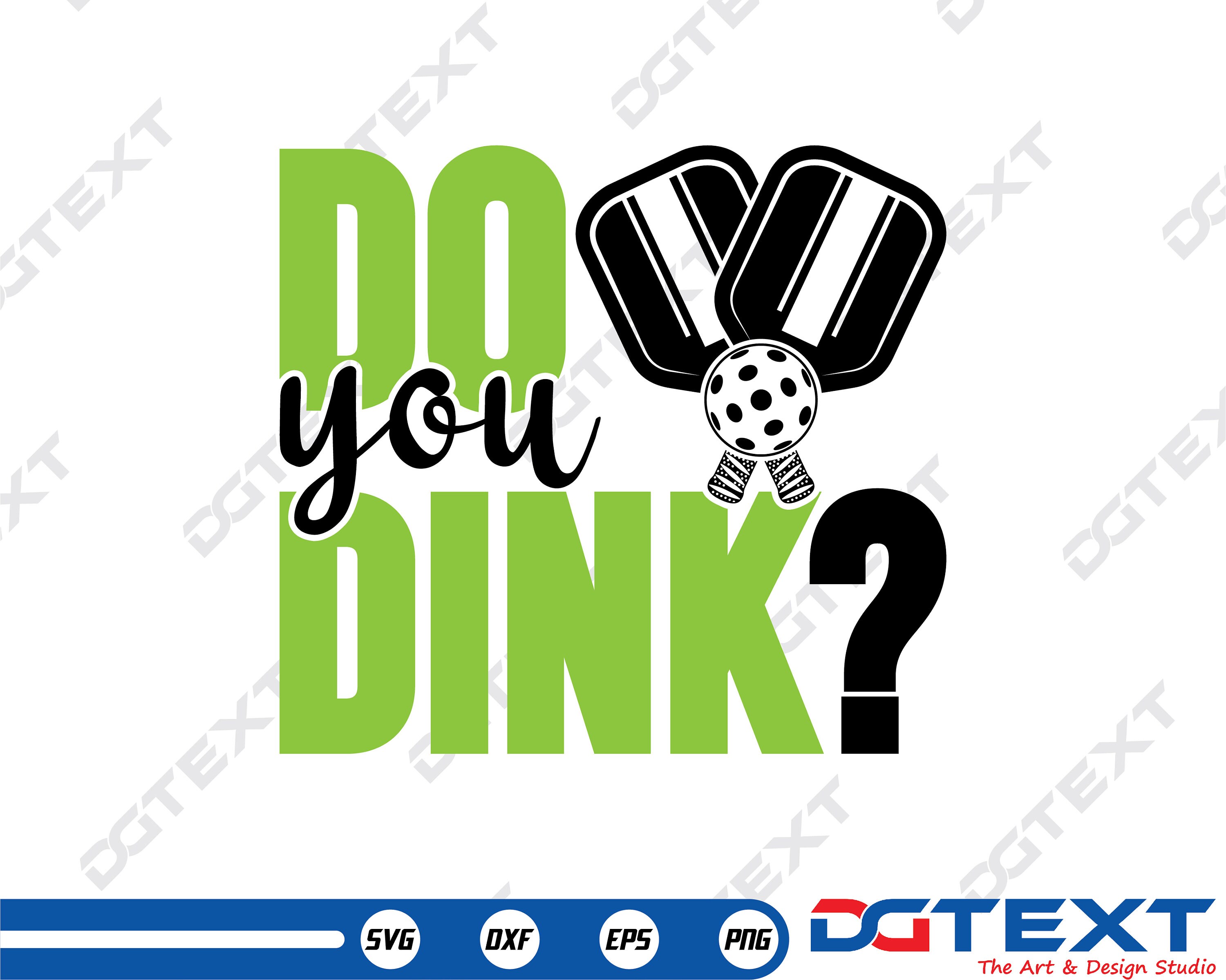 Do You Dink SVG Do You Dink Vector Silhouette Cricut File - Etsy Canada