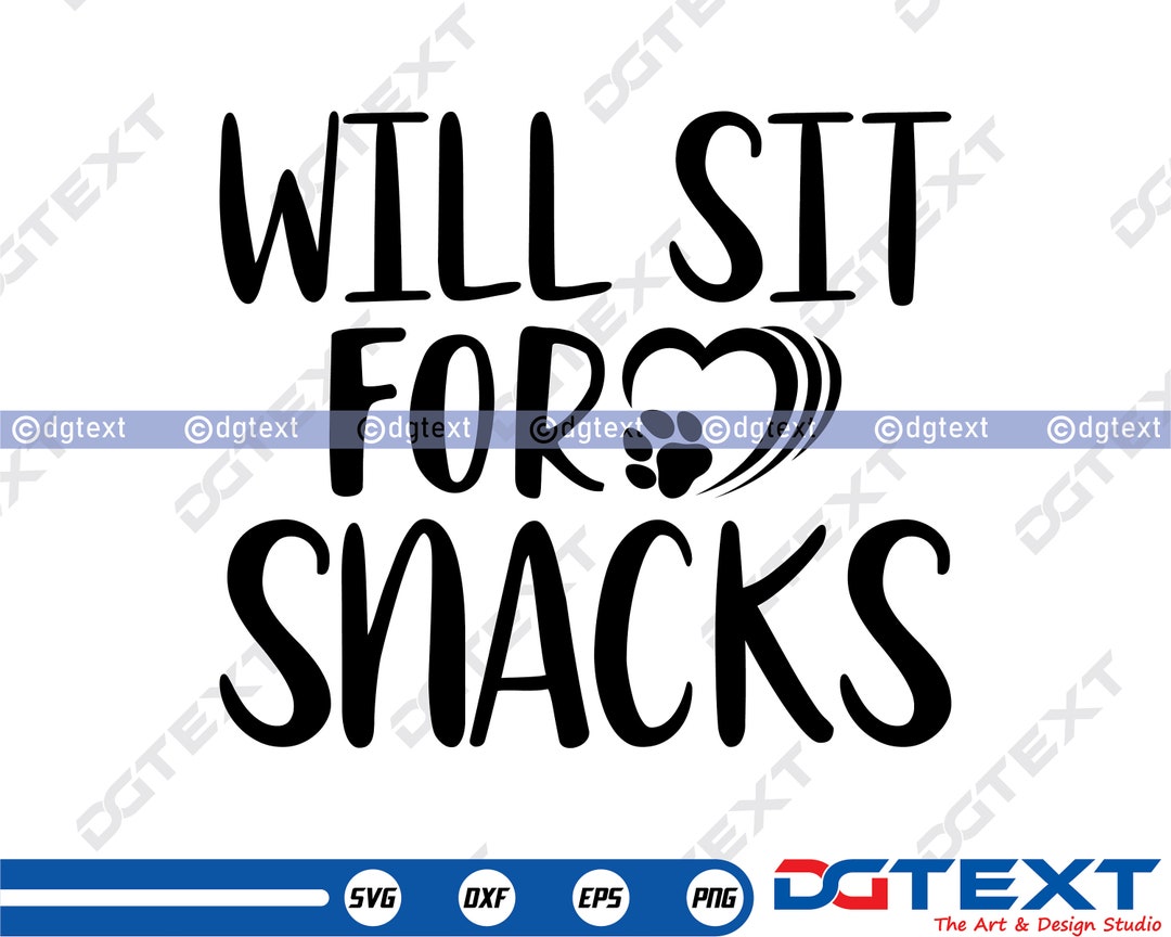 Se sentará para Snacks SVG, Dog SVG, Vector, Silhouette, Cricut file ...