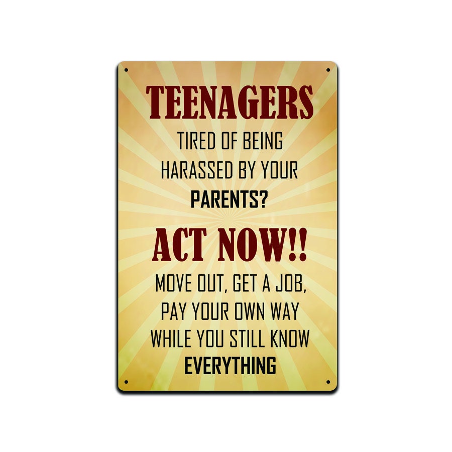 Teenagers Act Now Move Out Get a Job Pay Your Own Way While - Etsy