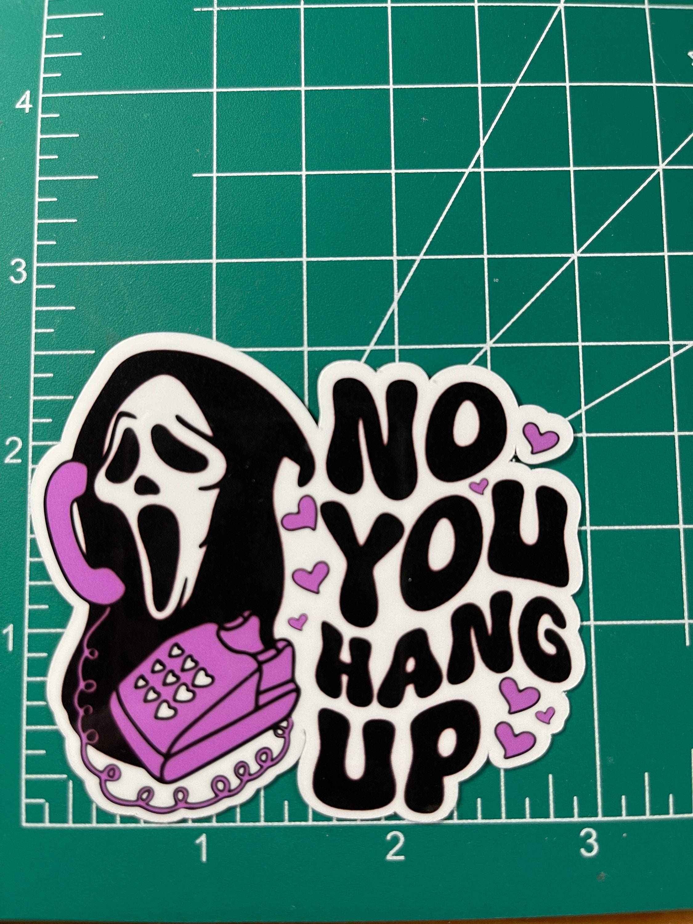 Scream No You Hang up Sticker Horror Spooky Season Scary - Etsy