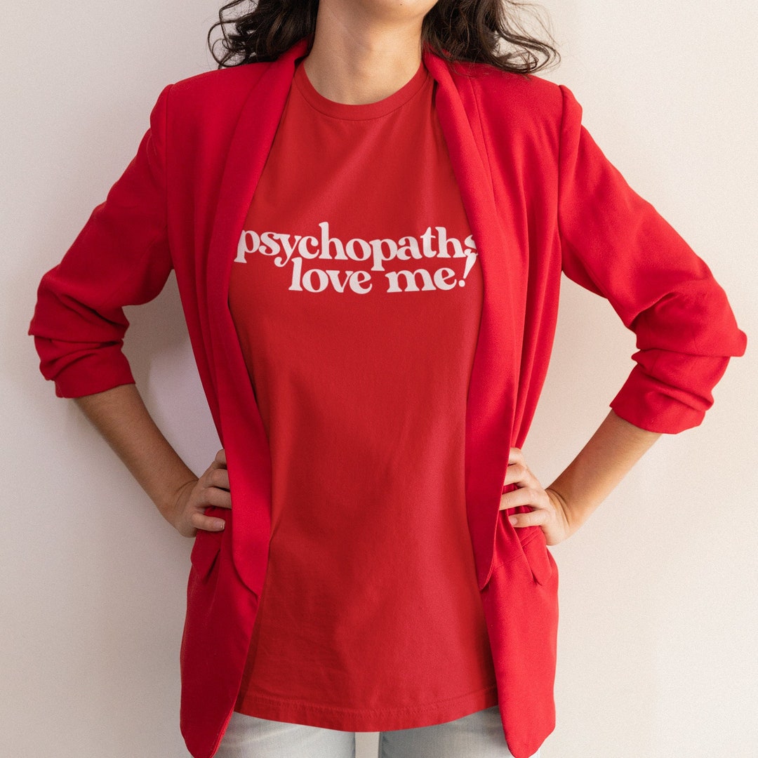 RED FLAGS Shirt, Psychopaths Love Me, Love Spell, Need Therapy, Funny ...